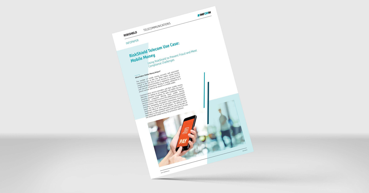 Telecom Use Case: RiskShield for Mobile Money Management - INFORM