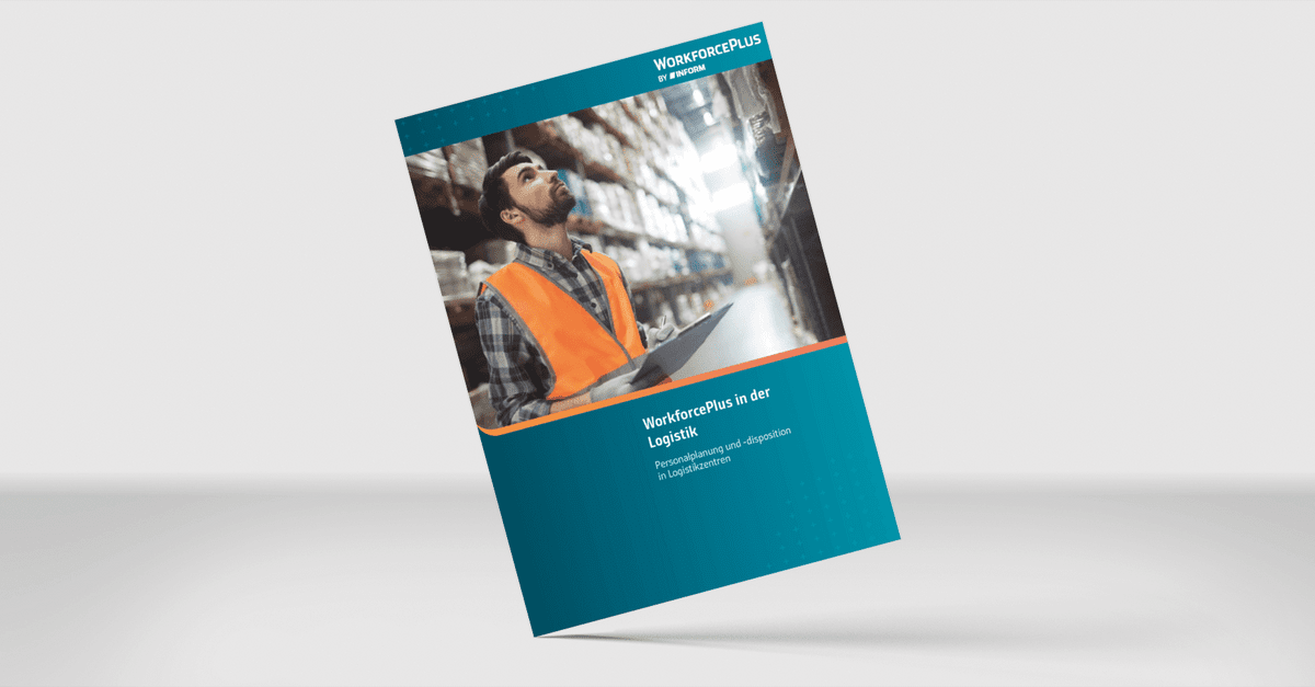 WorkforcePlus in der Logistik - INFORM