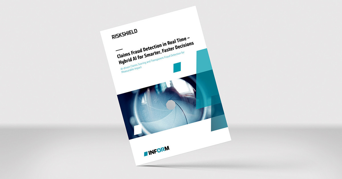 Claims Fraud Detection Paper – Real-Time AI with RiskShield - INFORM